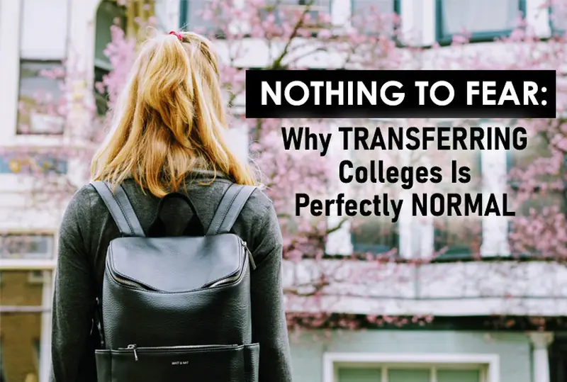 Nothing to Fear: Why Transferring Colleges Is Perfectly Normal - Geneva ...